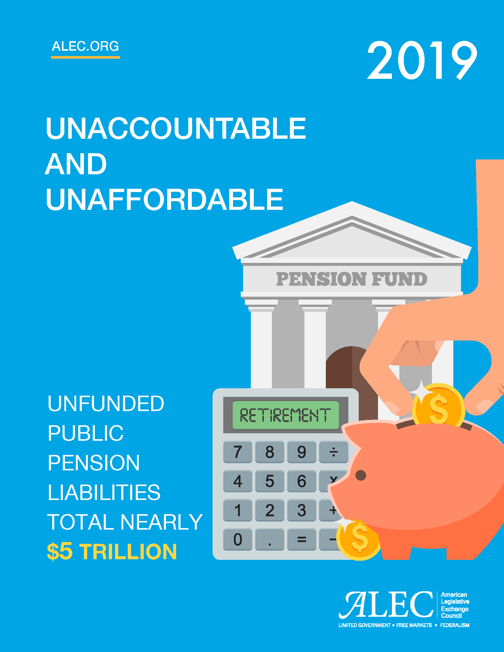 Unaccountable and Unaffordable 2019 - American Legislative Exchange ...