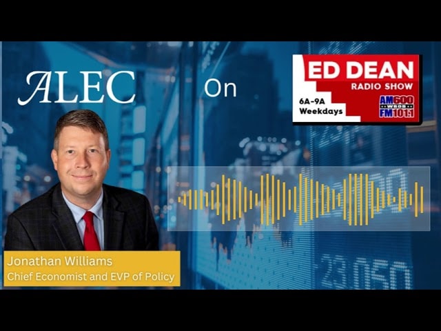 State of the Economy: Jonathan Williams on The Ed Dean Show - American ...