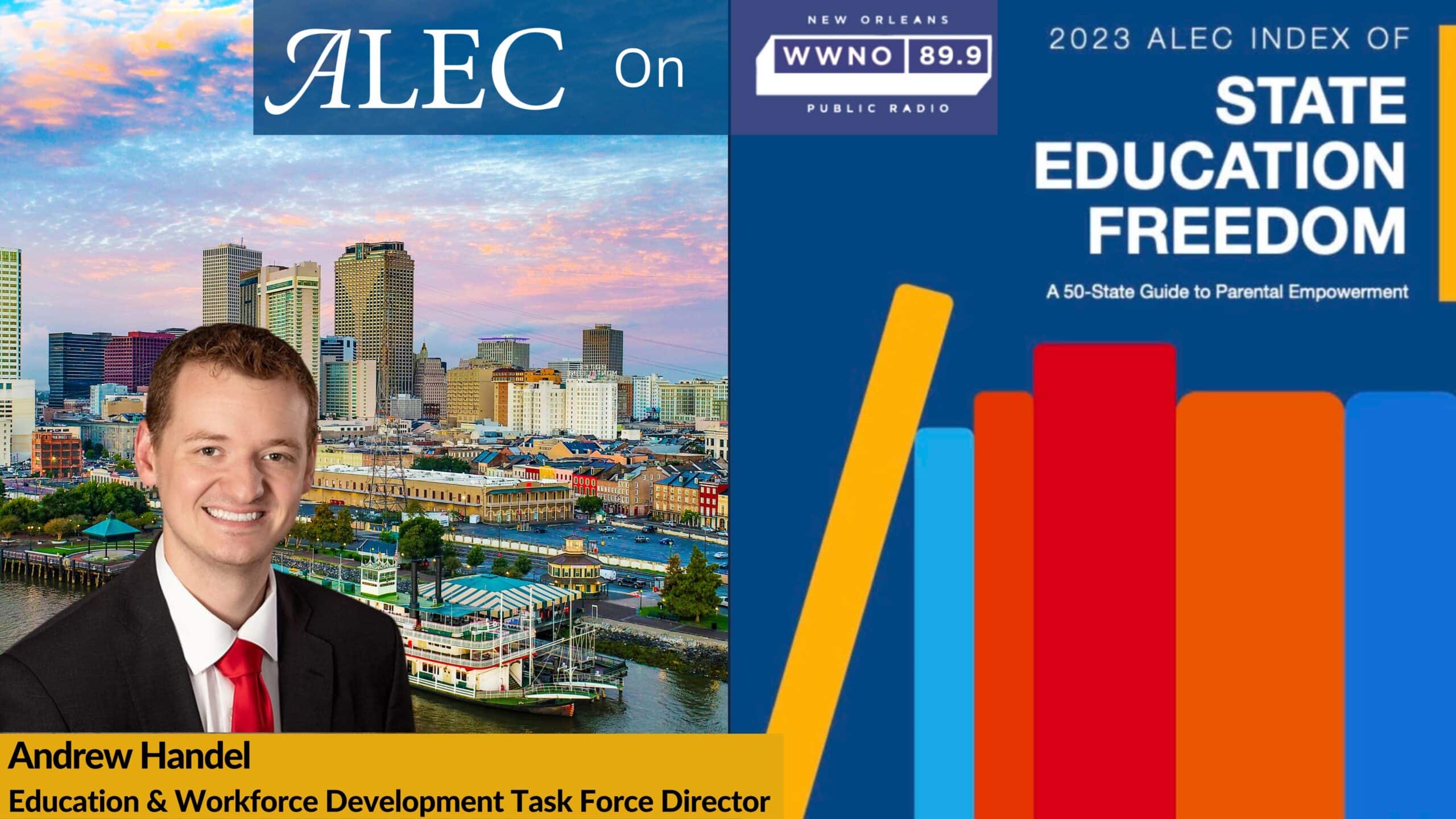 Government’s Role in School Choice: Andrew Handel on New Orleans Public ...