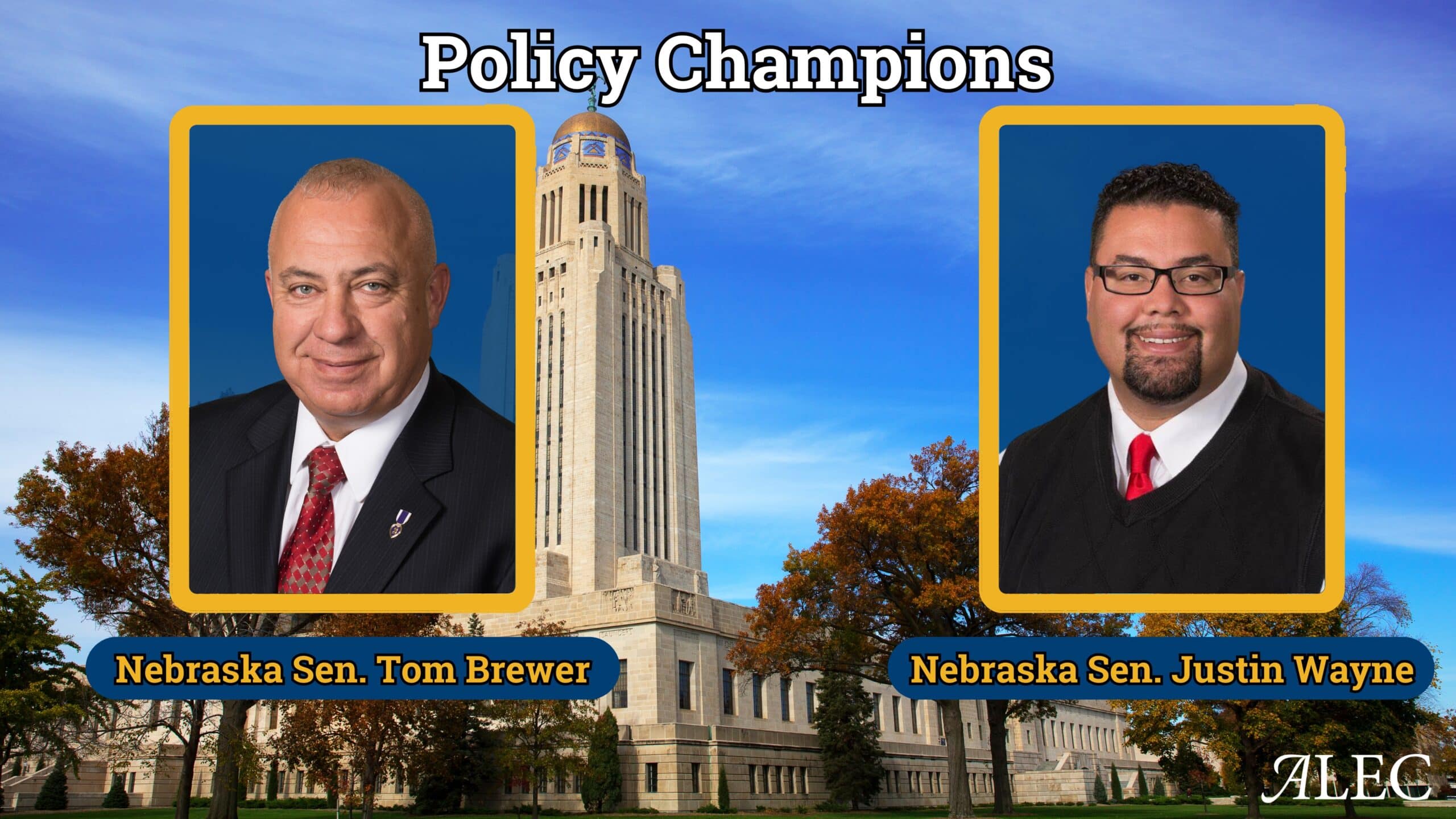 ALEC Policy Champions: Nebraska Sen. Tom Brewer and Sen. Justin Wayne ...