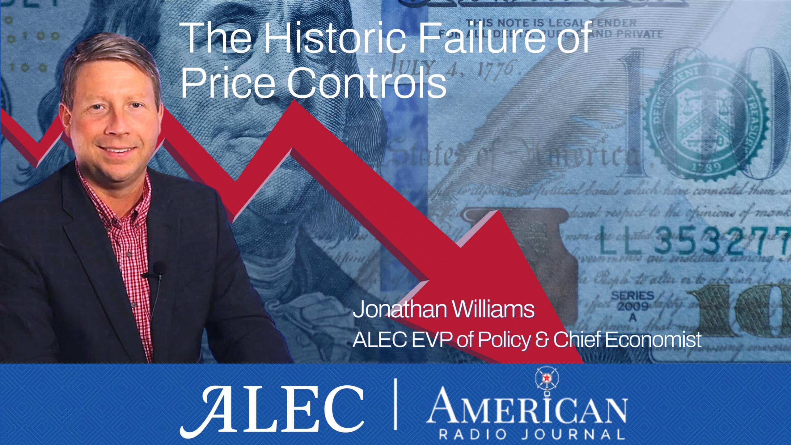 The Historic Failure of Price Controls: Jonathan Williams on American Radio Journal - American ...