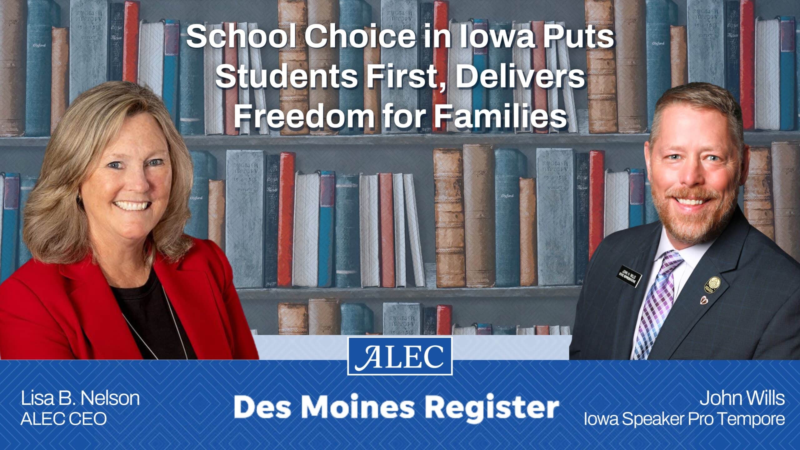 School Choice in Iowa Puts Students First: Lisa B. Nelson & John Wills ...