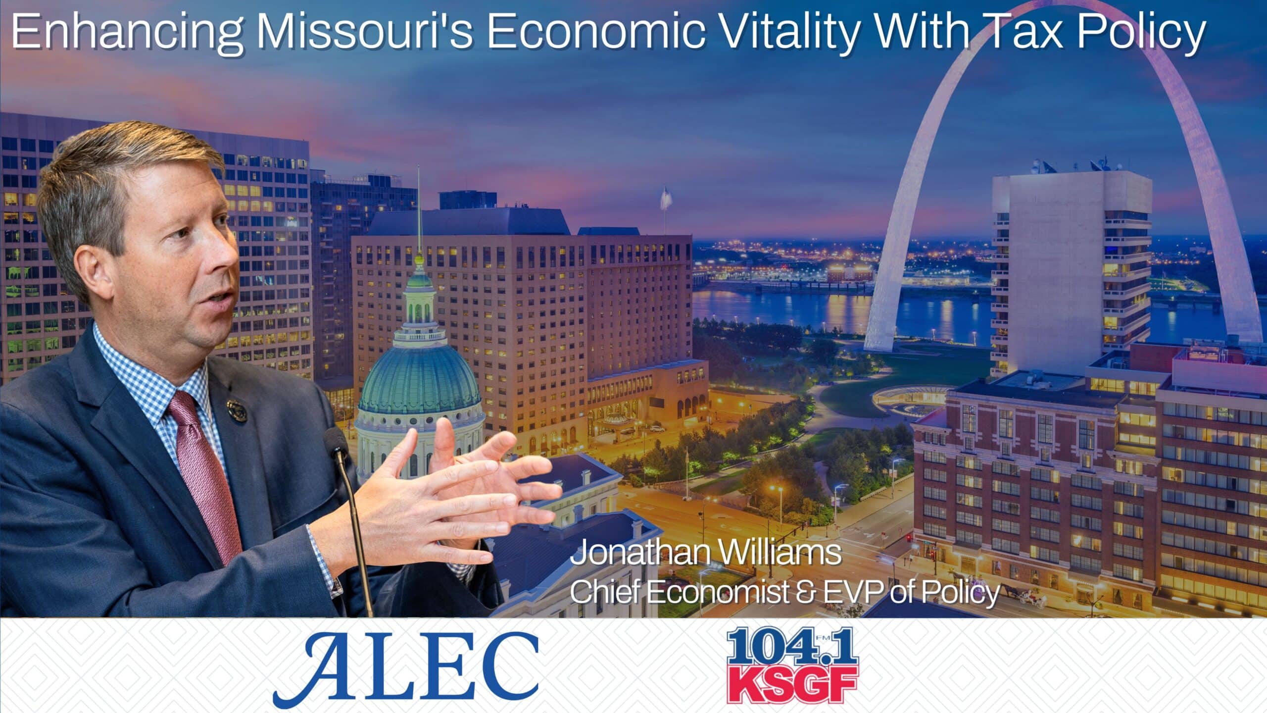Enhancing Missouri's Economic Vitality With Tax Policy: Jonathan ...