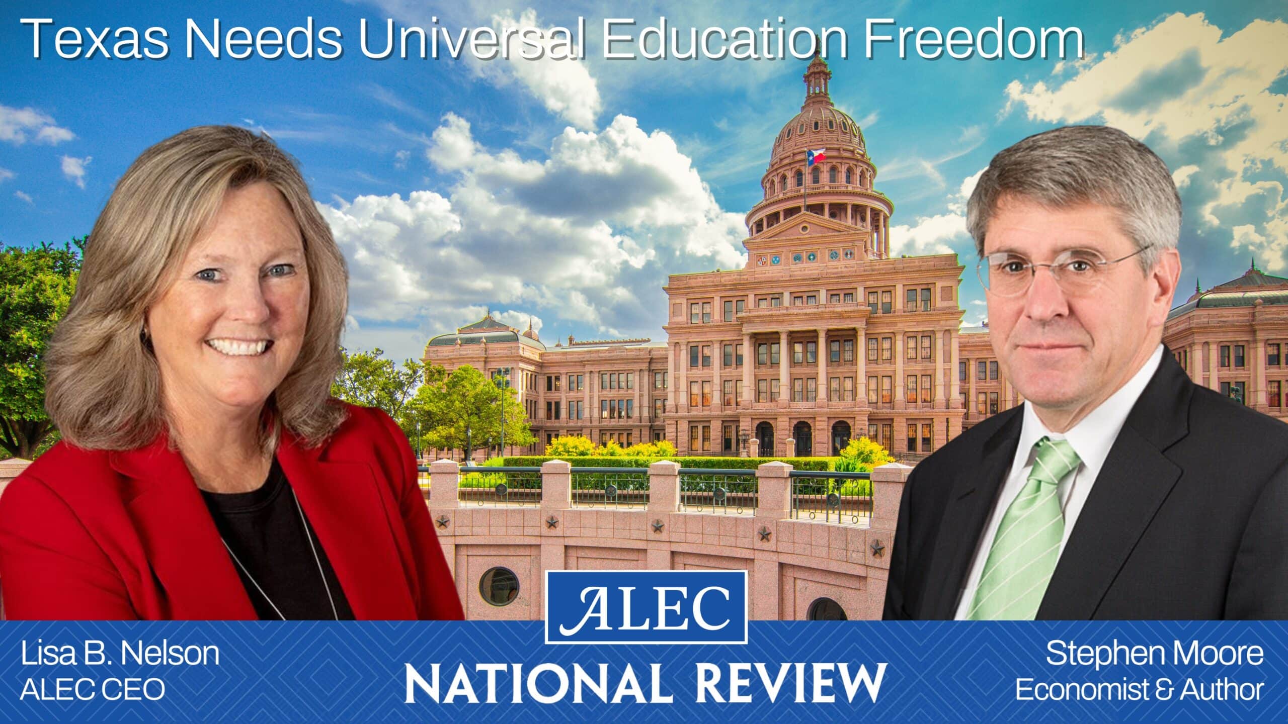 Texas Needs Universal Education Freedom: Lisa B. Nelson & Stephen Moore ...