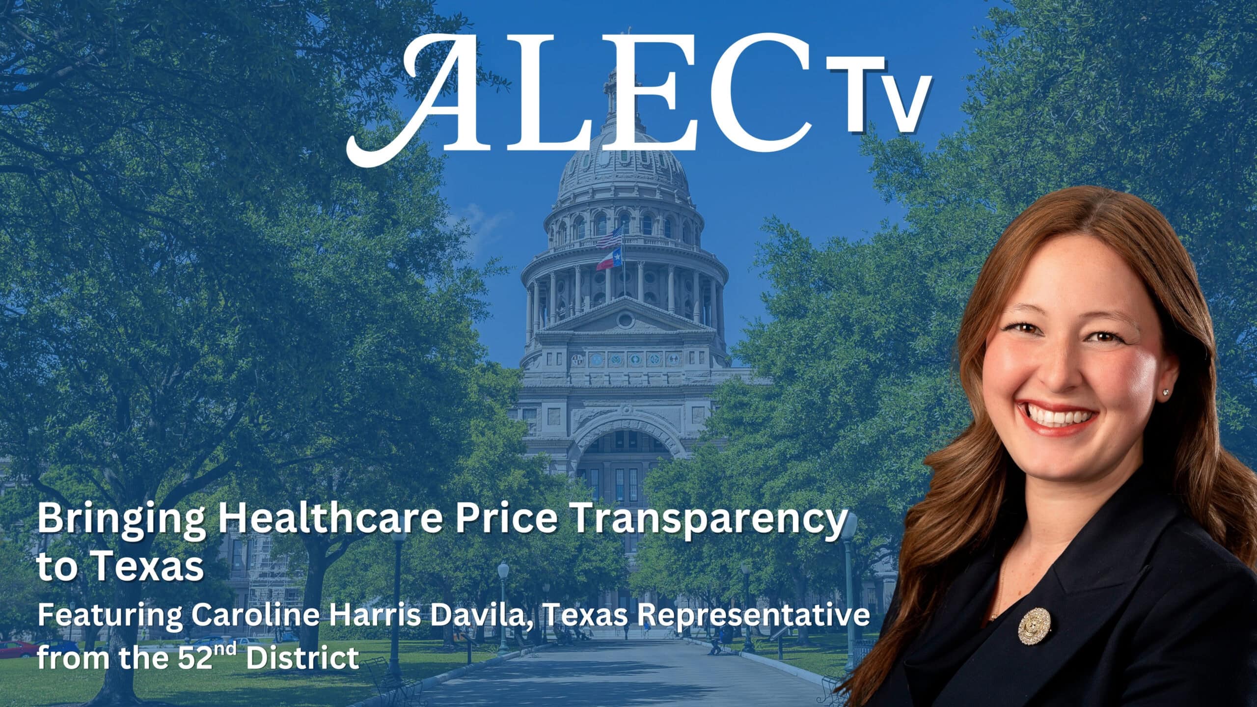 Bringing Healthcare Price Transparency to Texas: Texas Representative ...