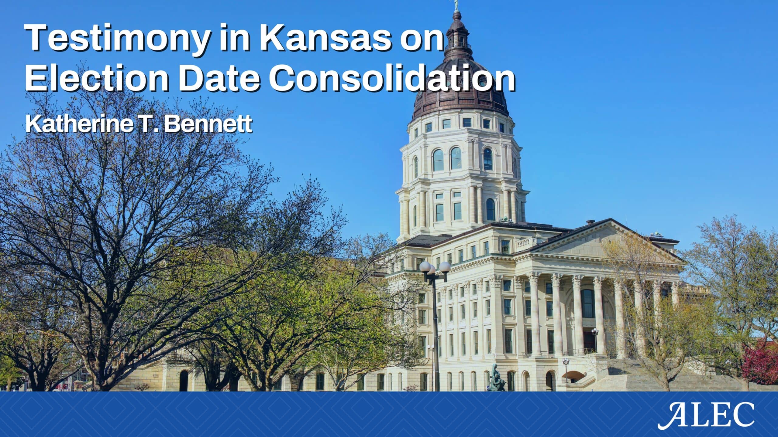 Katherine T. Bennett Testimony in Kansas: Election Date Consolidation ...