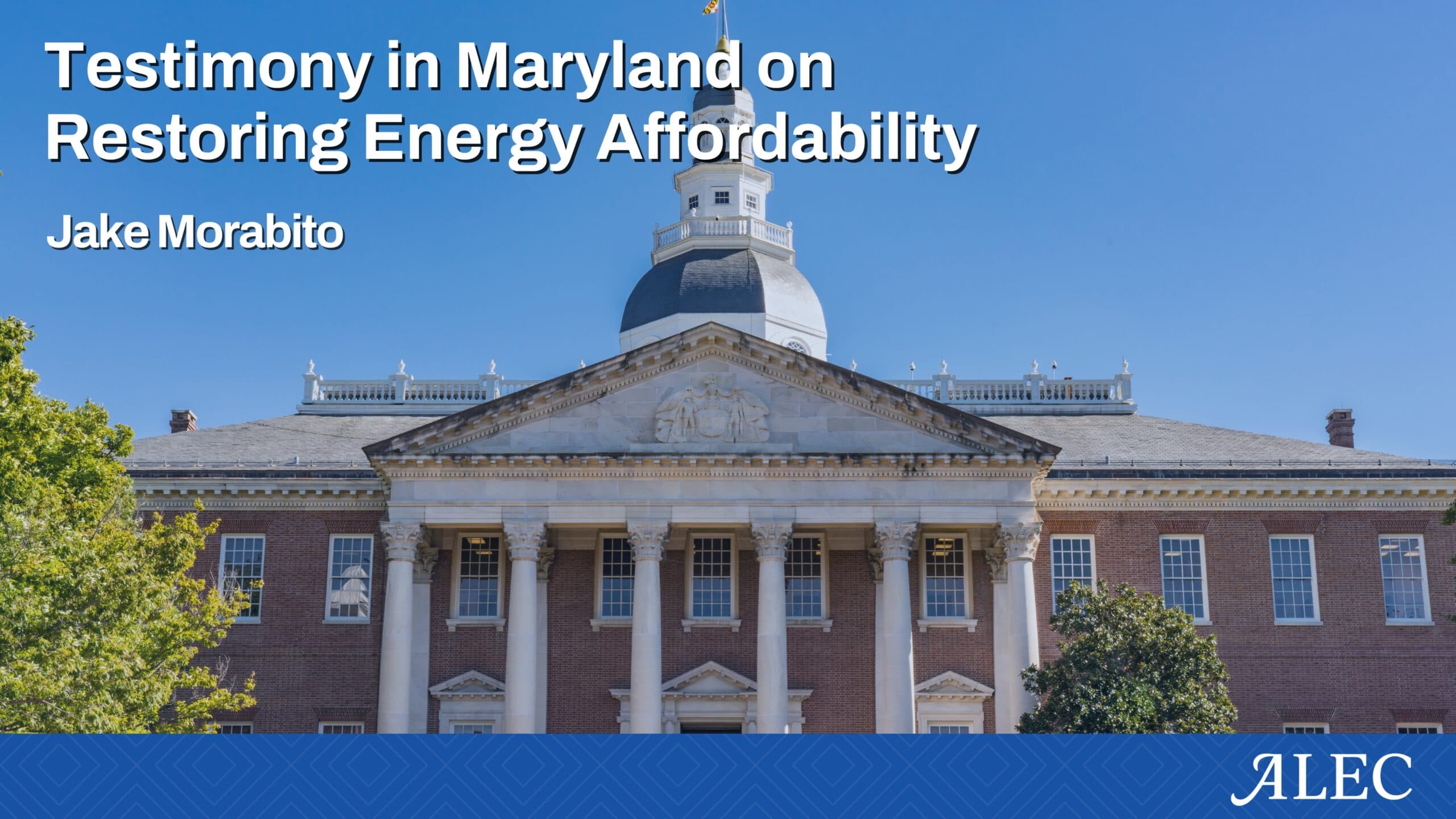 Jake Morabito Testimony in Maryland: Restoring Energy Affordability ...